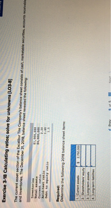 Solved Exercise 3-18 Calculating ratios; solve for unknowns | Chegg.com