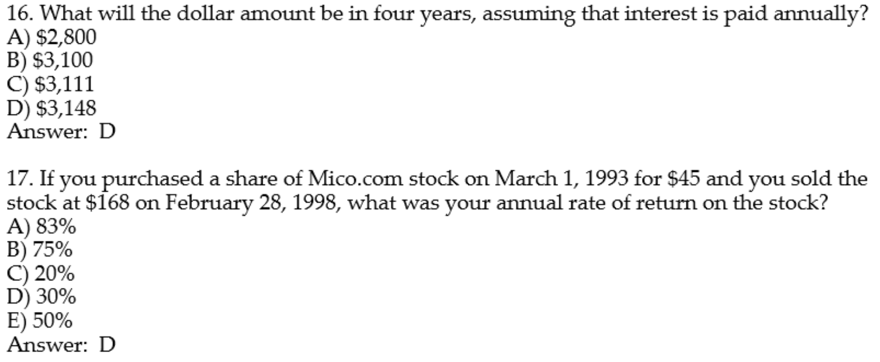 Solved 16. What will the dollar amount be in four years, | Chegg.com