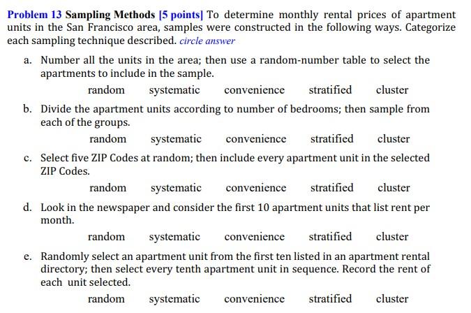 Solved Problem 13 Sampling Methods (5 points) To determine | Chegg.com