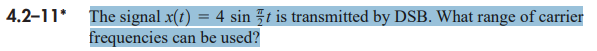 Solved code class="asciimath">4.2-11* ﻿The signal | Chegg.com