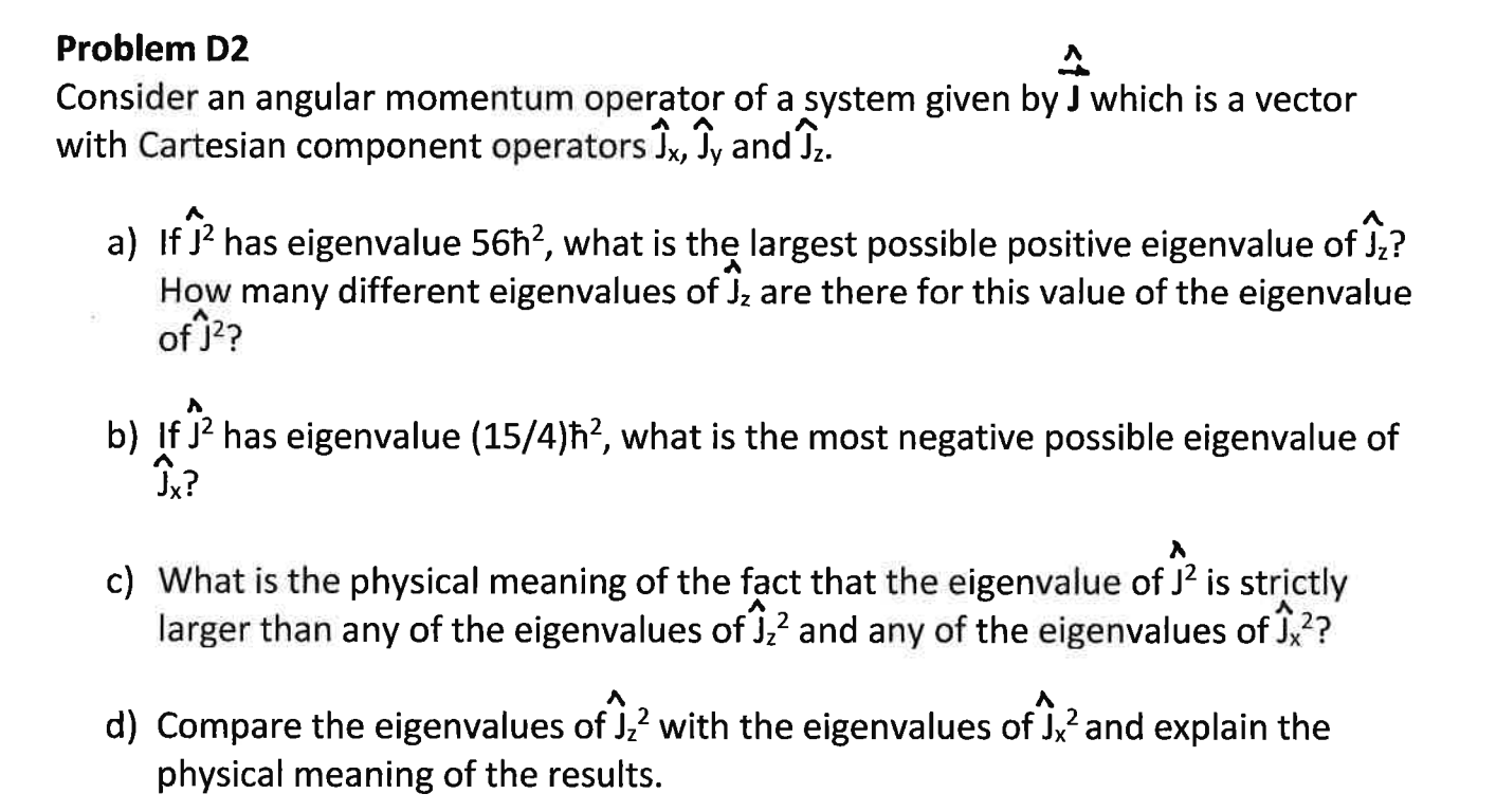 with Cartesian component operators J^x,J^y and J^z. | Chegg.com