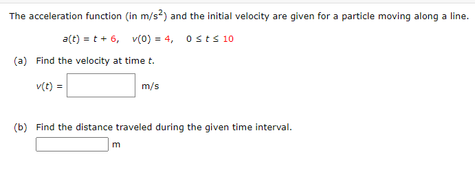 Solved The acceleration function (in m/s2 ) and the initial | Chegg.com