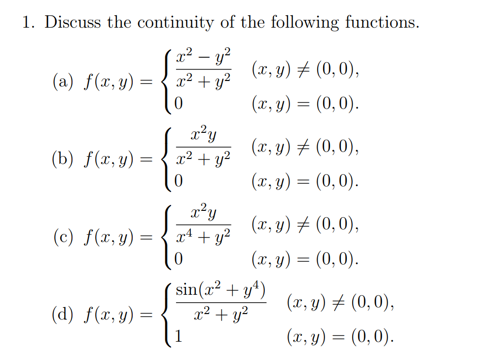 Solved Discuss the continuity of the following functions. | Chegg.com