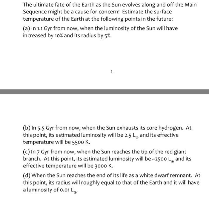 Solved The ultimate fate of the Earth as the Sun evolves | Chegg.com