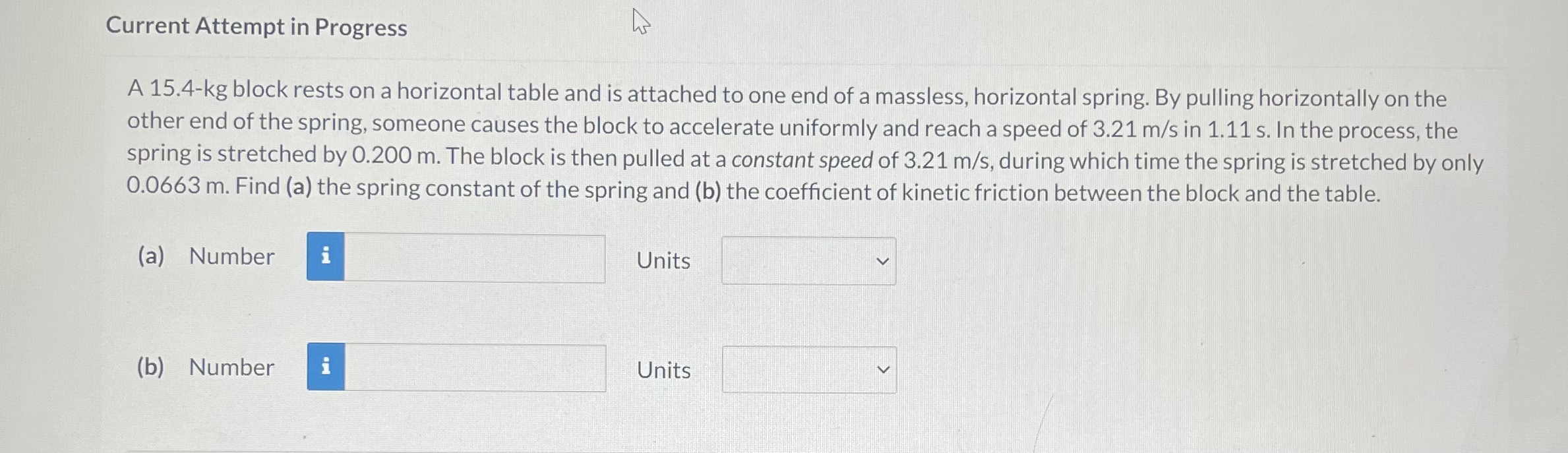 Solved A 15.4-kg block rests on a horizontal table and is | Chegg.com