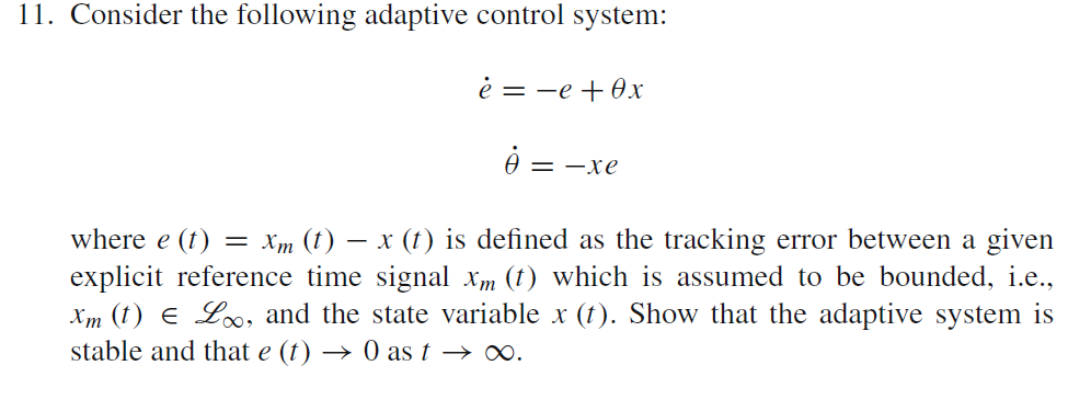 Solved 11. Consider the following adaptive control system: | Chegg.com