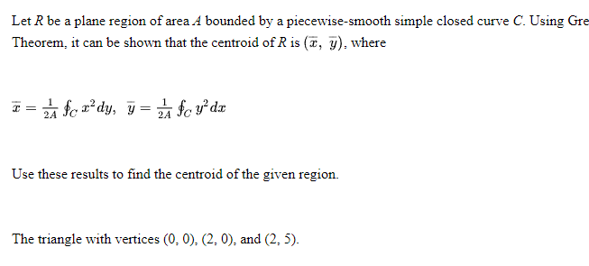 Solved Let R be a plane region of area A bounded by a | Chegg.com