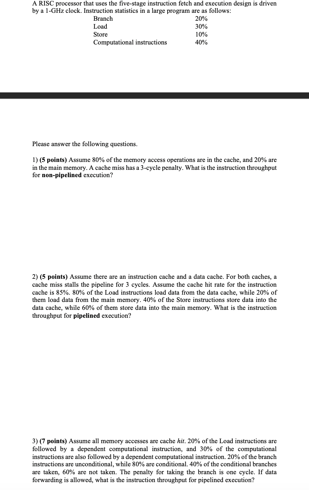 Solved A RISC processor that uses the five-stage instruction | Chegg.com