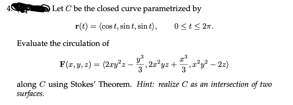 Solved Let C be the closed curve parametrized by | Chegg.com