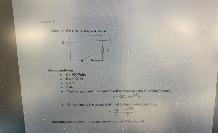 Solved Exercise 7 Consider the circuit diagram below: Given | Chegg.com