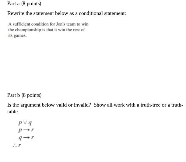 Solved Part a (8 points) Rewrite the statement below as a | Chegg.com