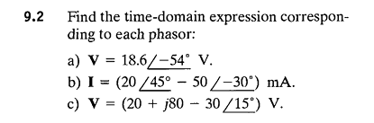 Solved 9.2 Find the time-domain expression corresponding to | Chegg.com