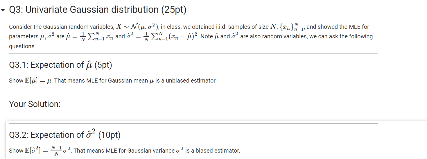 Solved Q3: Univariate Gaussian distribution (25pt) Consider | Chegg.com