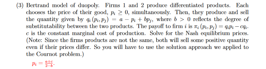 Solved 3) Bertrand model of duopoly. Firms 1 and 2 produce | Chegg.com