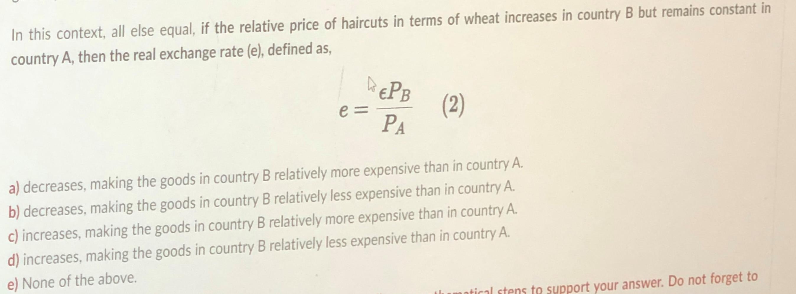 Solved For this problem assume a world economy in which | Chegg.com