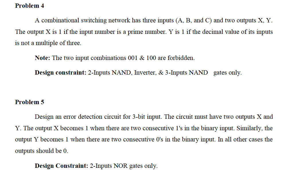 Solved Problem 4 A Combinational Switching Network Has Three 