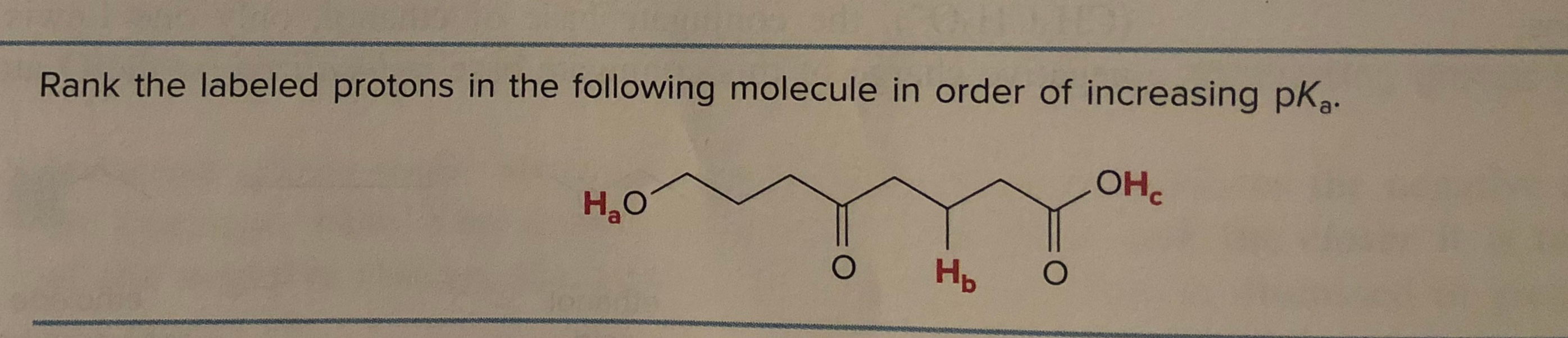 Solved Rank the labeled protons in the following molecule in | Chegg.com