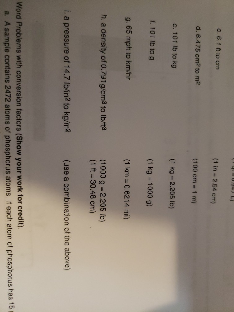 Solved 0.947) c. 6.1 ft to cm (1 in = 2.54 cm) d. 6.475 cm2 | Chegg.com