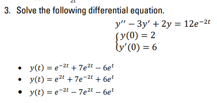 Solved 3. Solve the following differential equation. | Chegg.com