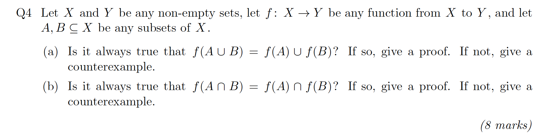Solved Q4 Let X and Y be any non-empty sets, let f: X + Y be | Chegg.com