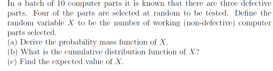 Solved In a batch of 10 computer parts it is known that | Chegg.com