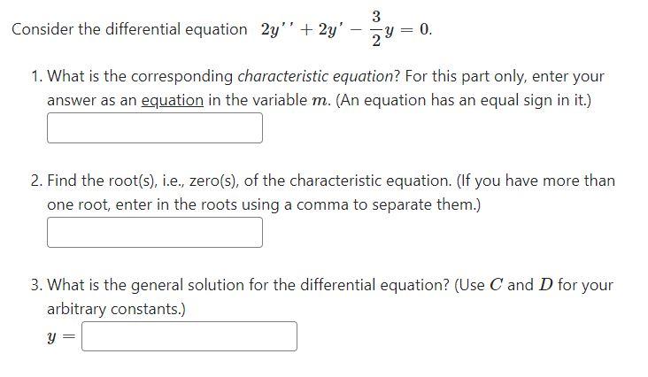 Solved 3 Consider the differential equation 2y' + 2y' 2Y = | Chegg.com