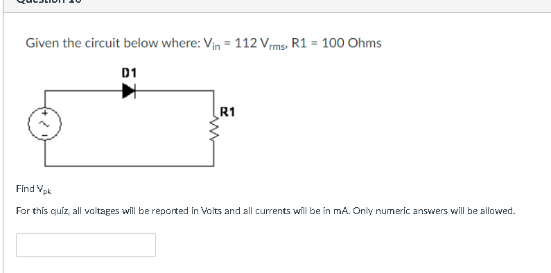 Solved Given the circuit below where: Vin = 112 Vrms, R1 100 | Chegg.com