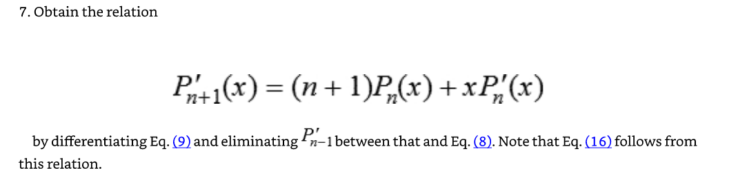 Solved 7. Obtain the relation Pn+1′(x)=(n+1)Pn(x)+xPn′(x) by | Chegg.com