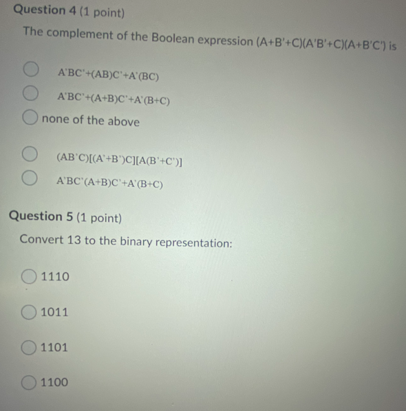 Solved Question 4 (1 point) The complement of the Boolean | Chegg.com