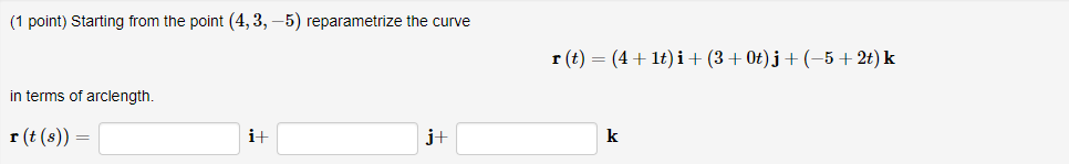Solved (1 point) Starting from the point (4, 3, -5) | Chegg.com