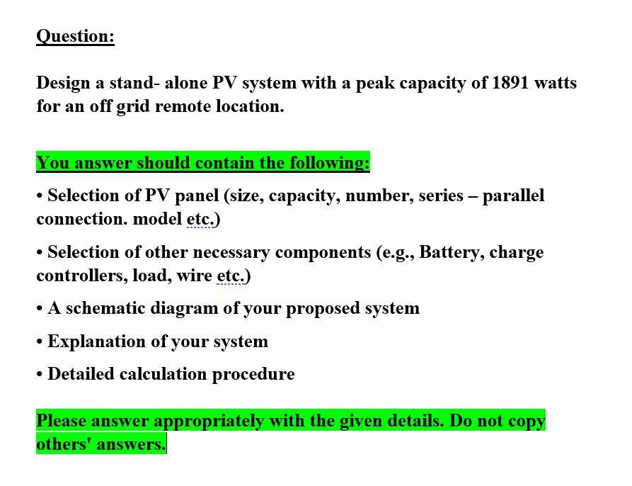 Solved Question: Design a stand-alone PV system with a peak | Chegg.com