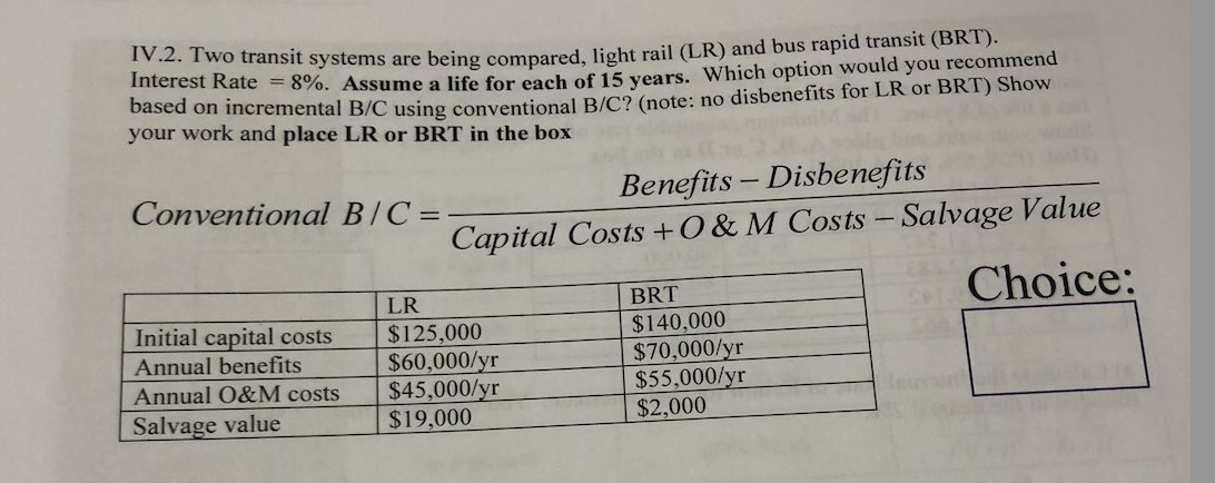 IV.2. Two transit systems are being compared, light | Chegg.com