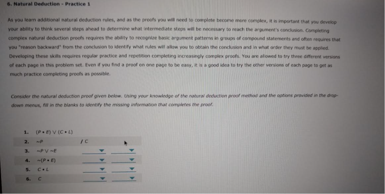 Solved 6. Natural Deduction - Practice 1 As you learn | Chegg.com