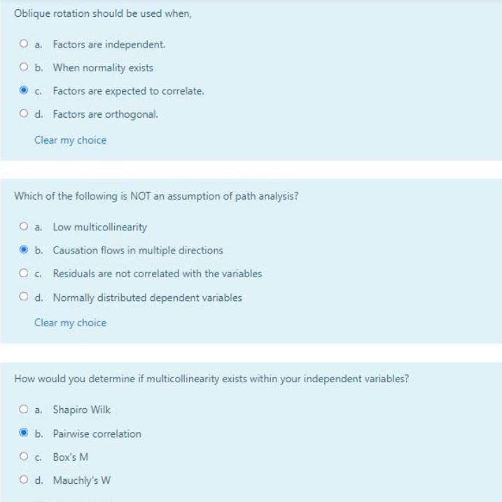 Solved Oblique rotation should be used when, a. Factors are | Chegg.com