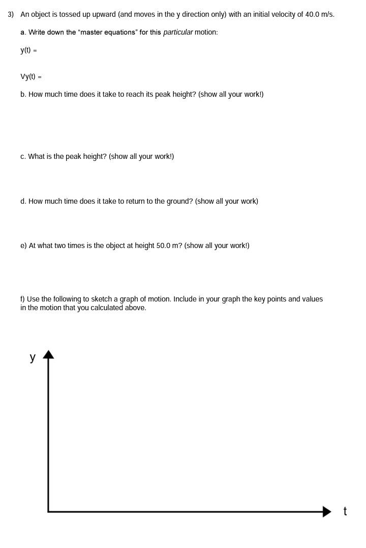 Solved 3) An object is tossed up upward (and moves in the y | Chegg.com