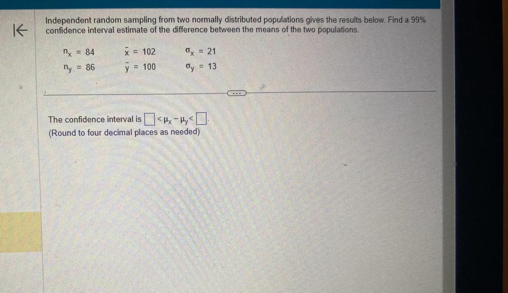 Solved Independent random sampling from two normally | Chegg.com