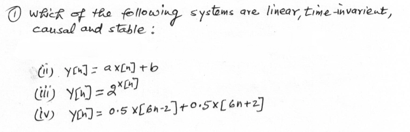 Solved 1) Which of the following systems are linear, | Chegg.com