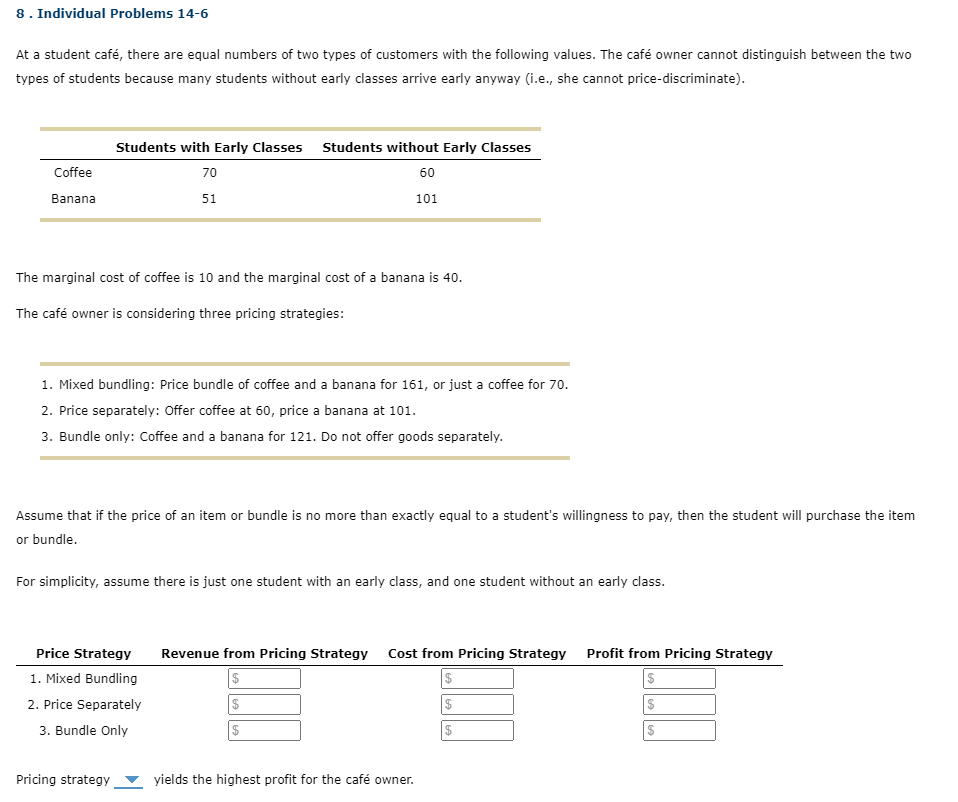 Solved 8. Individual Problems 14-6 At a student café, there | Chegg.com
