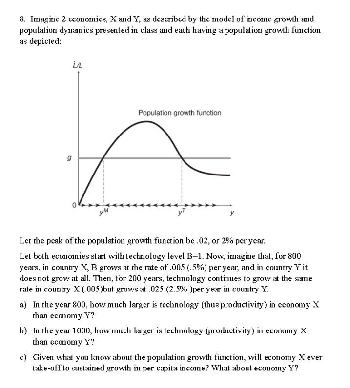 Solved 8. Imagine 2 economies, X and Y, as described by the | Chegg.com