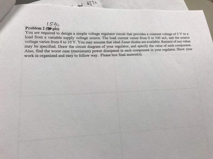Solved You are required to design a simple voltage regulator | Chegg.com