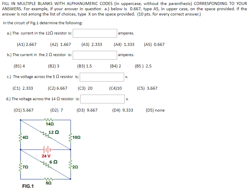 Solved FILL IN MULTIPLE BLANKS WITH ALPHANUMERIC CODES (in | Chegg.com