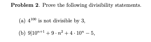 Solved Problem 2. Prove the following divisibility | Chegg.com