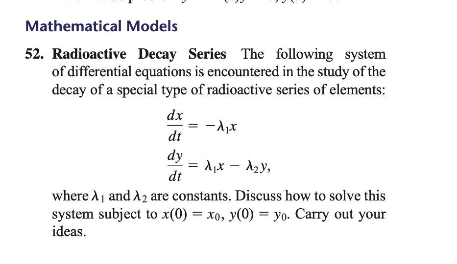 Solved Mathematical Models -λιx 52. Radioactive Decay Series | Chegg.com