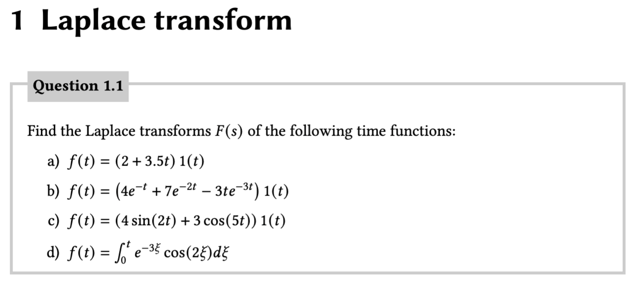 Solved 1 Laplace transform Question 1.1 Find the Laplace | Chegg.com