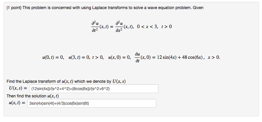 Solved 1 point) This problem is concerned with using Laplace | Chegg.com