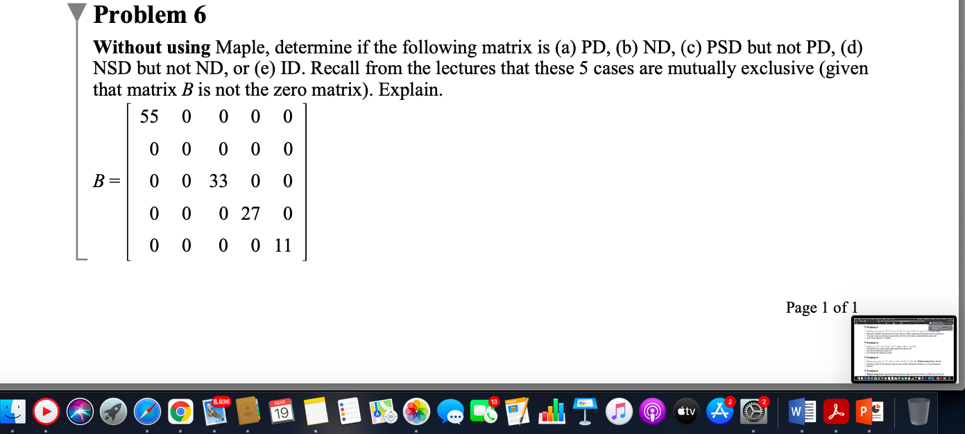 Problem 6 Without using Maple, determine if the | Chegg.com