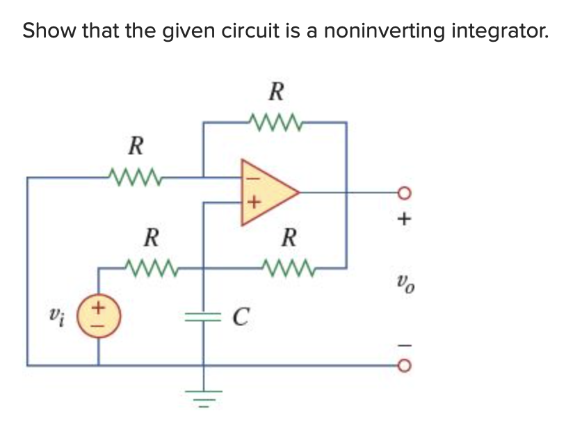 Solved Show that the given circuit is a noninverting | Chegg.com