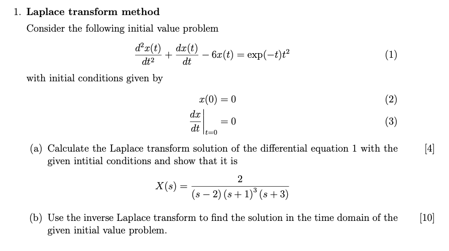 Solved 1. Laplace transform method Consider the following | Chegg.com