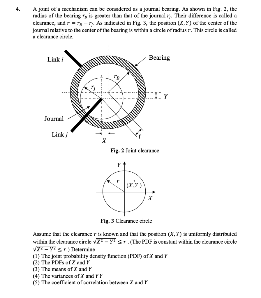 Solved A joint of a mechanism can be considered as a journal | Chegg.com