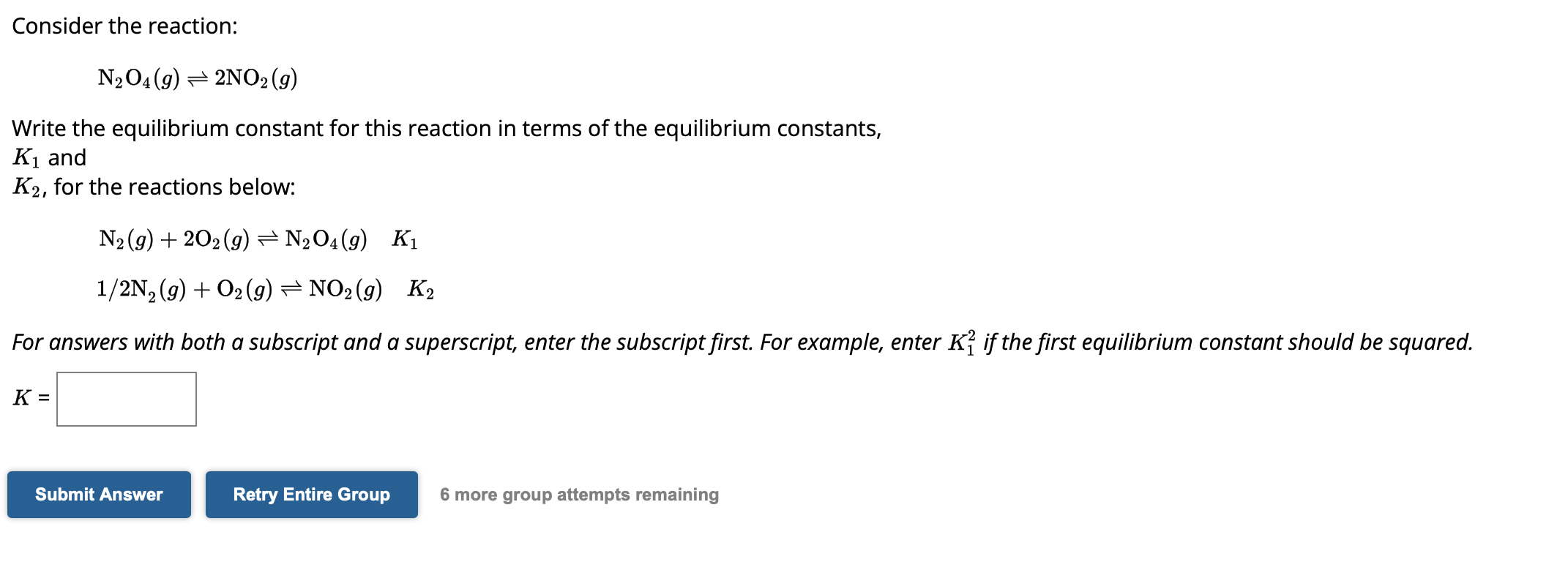 Solved Consider the reaction:N2O4(g)⇌2NO2(g)Write the | Chegg.com